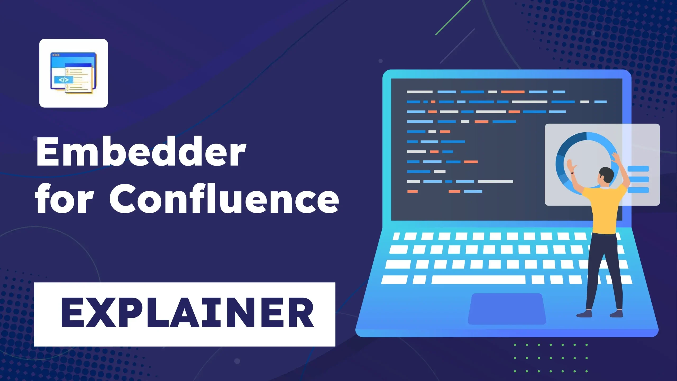 Embedder for Confluence - Explainer | Amoeboids