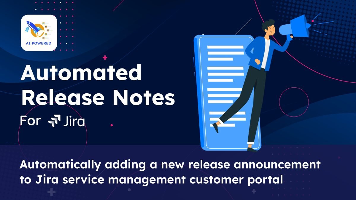 Add Release Announcements to Jira Service Portal Automatically | Amoeboids